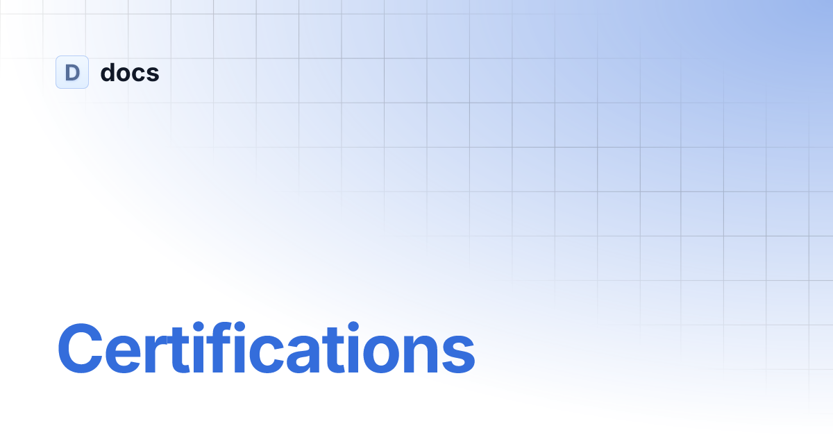 Certifications | docs